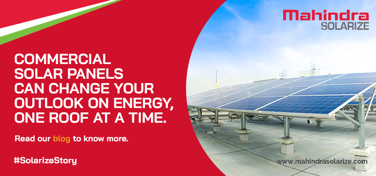 Here’s how Commercial Solar Panels are changing your outlook on energy ...