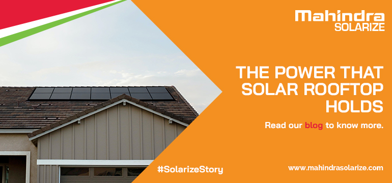 Advantage: Rooftop Solar - Mahindra Solarize